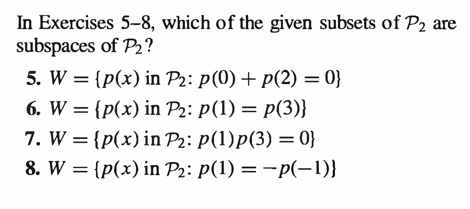 Solved In Exercises 5-8, which of the given subsets of P2 | Chegg.com