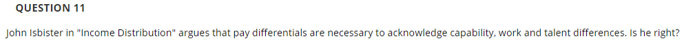 Solved QUESTION 11 John Isbister in "Income Distribution" | Chegg.com