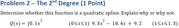 Solved Determine whether this function is a quadratic | Chegg.com