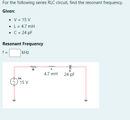 Solved For the following series RLC circuit, find the | Chegg.com