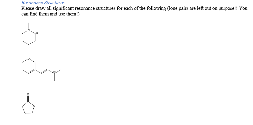 Solved Resonance Structures Please draw all significant | Chegg.com
