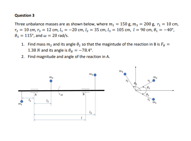 Solved Three unbalance masses are as shown below, where | Chegg.com