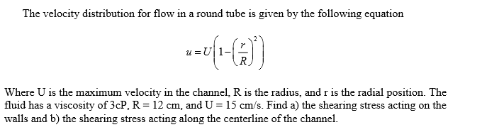 Solved The velocity distribution for flow in a round tube is | Chegg.com