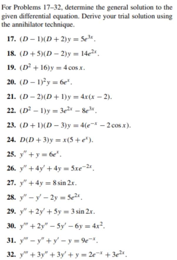 Solved For Problems 17-32, determine the general solution to | Chegg.com