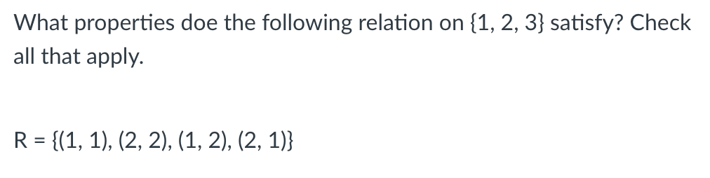 Solved Discrete Structures for CS relations Reflexive, | Chegg.com