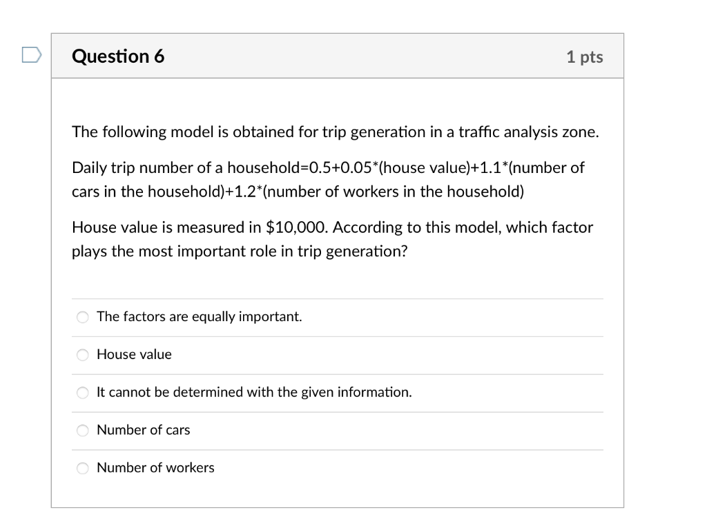 Solved The following model is obtained for trip generation | Chegg.com