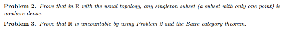 Solved Problem 2. Prove that in R with the usual topology, | Chegg.com