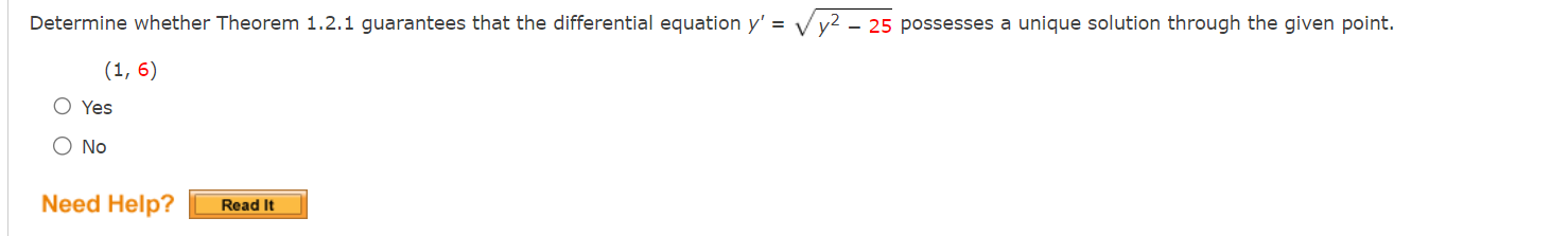 Solved Determine whether Theorem 1.2.1 ﻿guarantees that the | Chegg.com