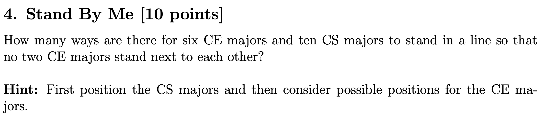 Solved 4. Stand By Me [10 points ] How many ways are there | Chegg.com