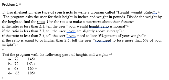 Solved Problem 1 1) Use if, elseif..... else type of | Chegg.com