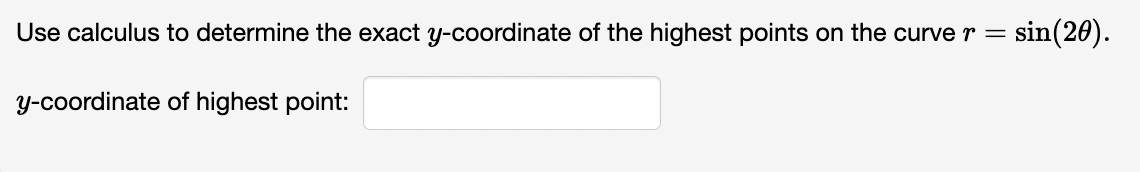 Solved Use calculus to determine the exact y-coordinate of | Chegg.com