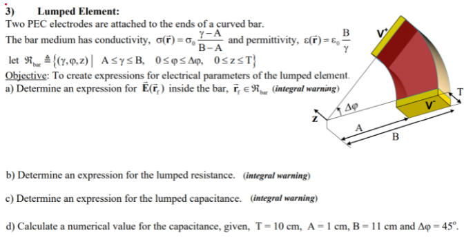 Solved 3) Lumped Element: Two PEC electrodes are attached to | Chegg.com