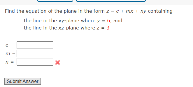 Solved Find the equation of the plane in the form z = c + mx | Chegg.com