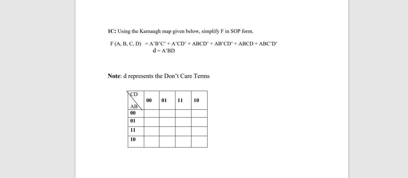Solved 1C: Using the Karnaugh map given below, simplify F in | Chegg.com