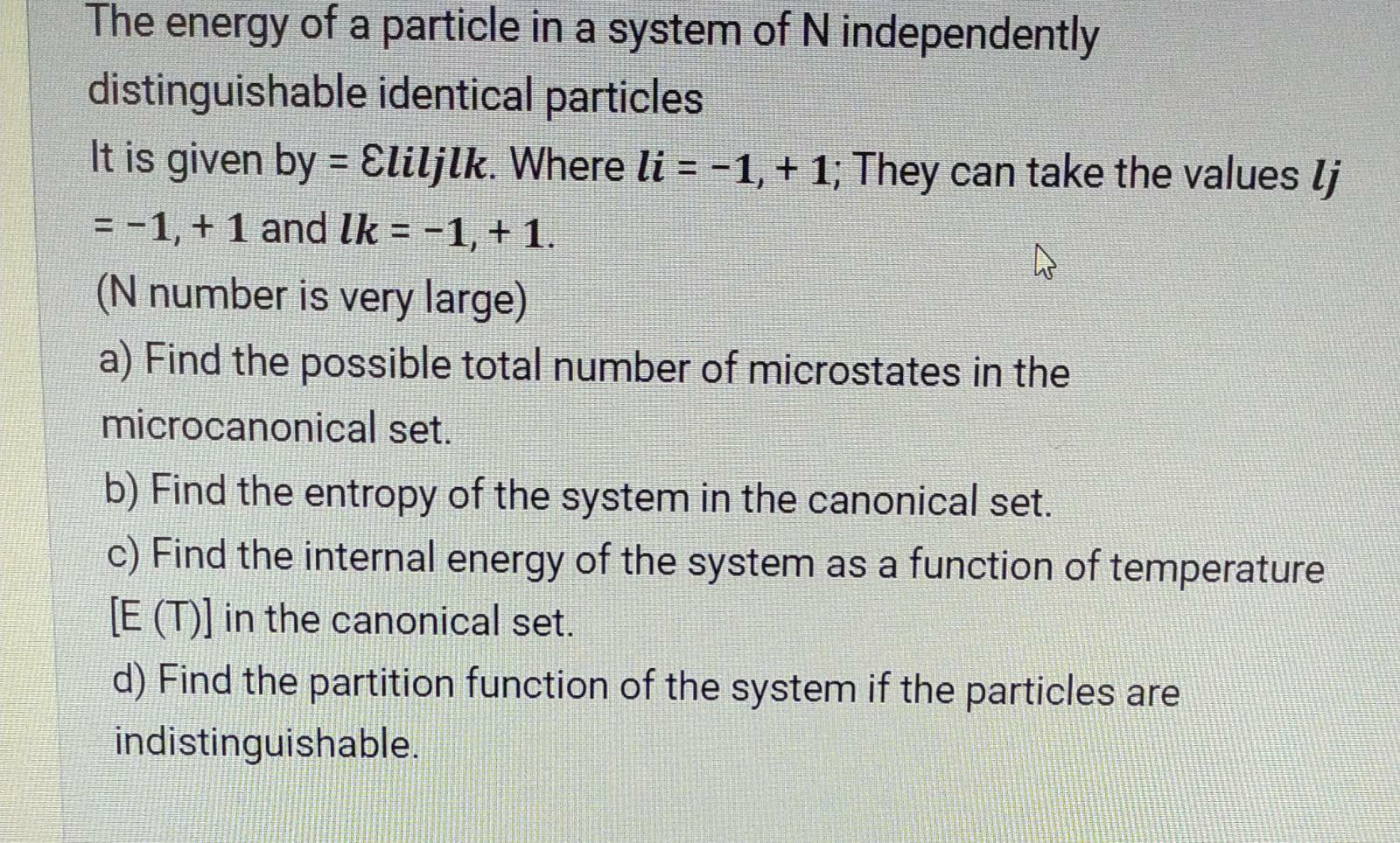 Solved The Energy Of A Particle In A System Of N