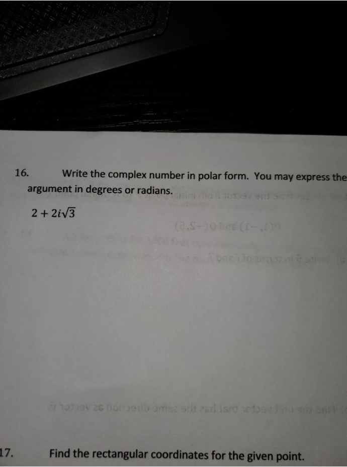 Solved 16. Write the complex number in polar form. You may | Chegg.com