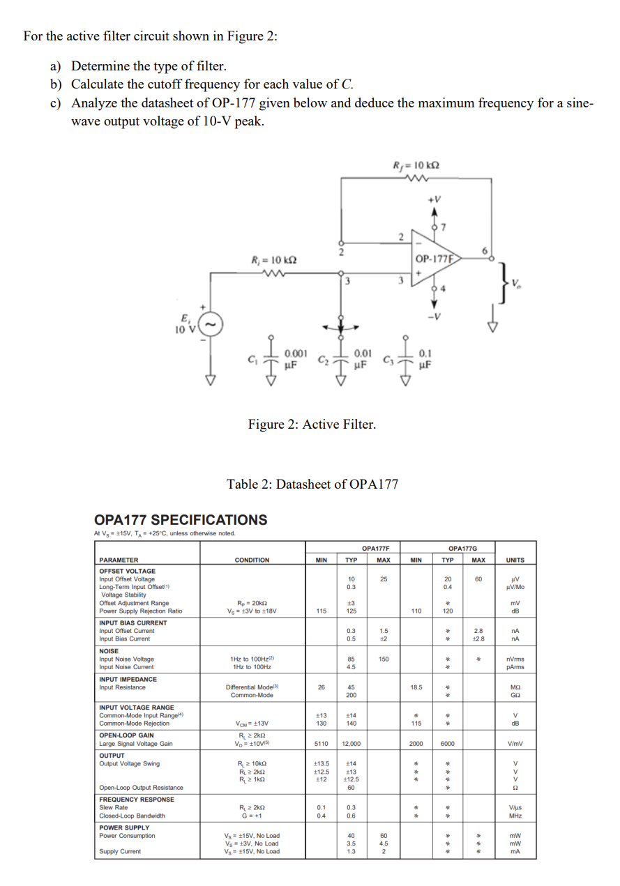 Solved For the active filter circuit shown in Figure 2:a) | Chegg.com