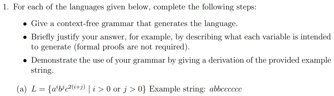 Solved 1. For each of the languages given below, complete | Chegg.com
