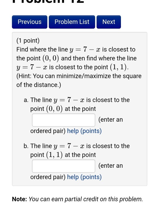 Solved Previous Problem List Next (1 point) Find where the | Chegg.com