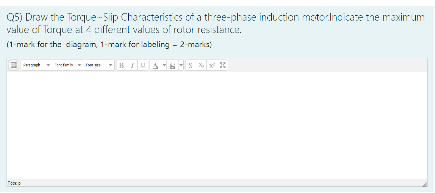 Solved Q5) Draw the Torque slip Characteristics of a | Chegg.com