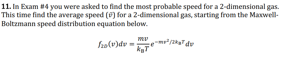 Solved 11. In Exam \#4 you were asked to find the most | Chegg.com