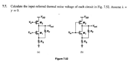 Solved 7.7. Calculate the input-referred thermal noise | Chegg.com