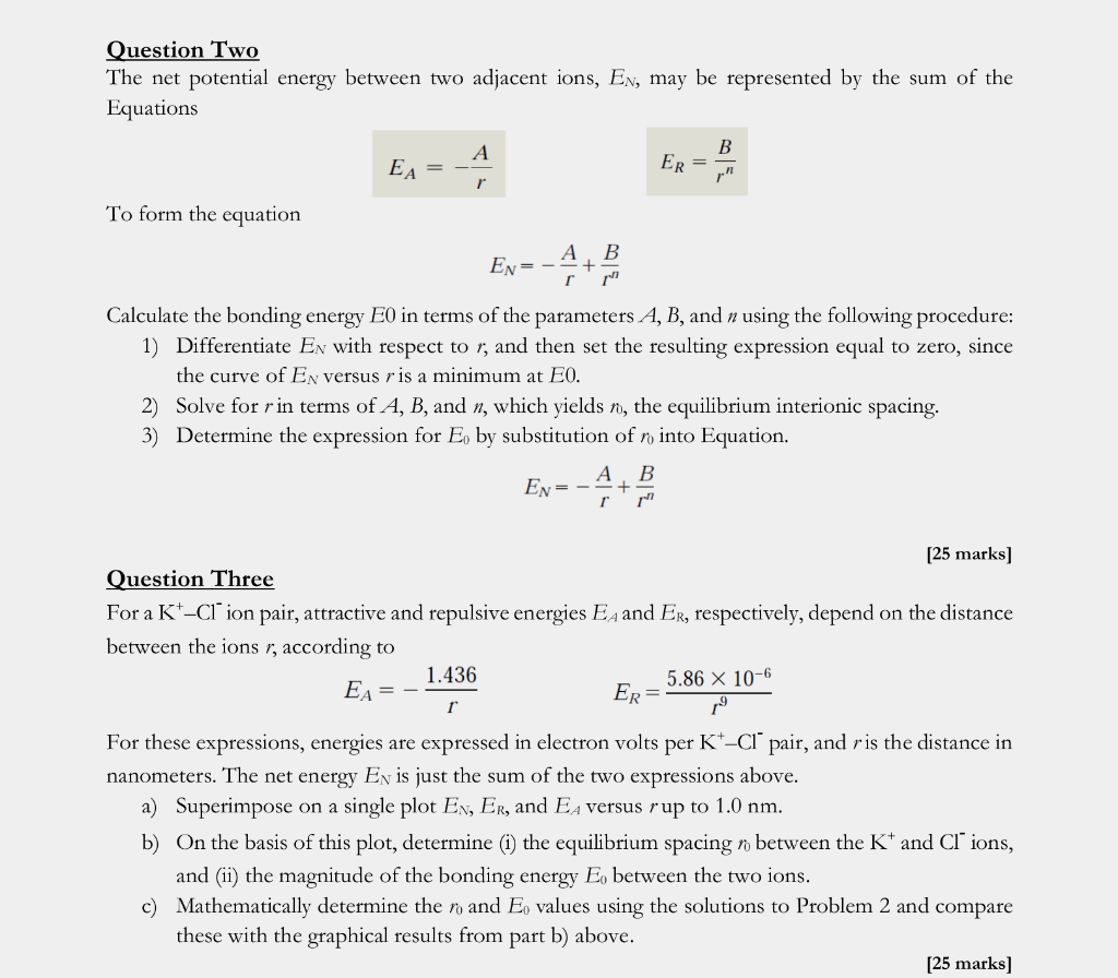 Solved Question Two The net potential energy between two | Chegg.com
