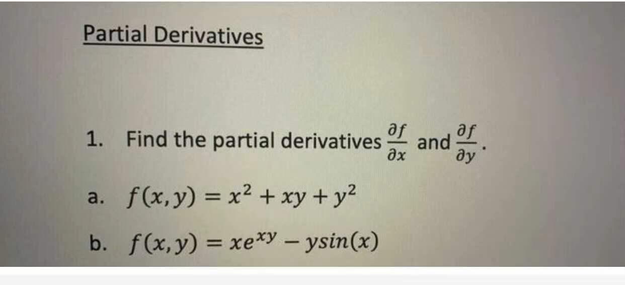 Solved Partial Derivatives af 1. Find the partial | Chegg.com
