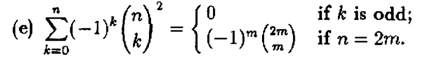 Solved ∑k=0n(−1)k(nk)2=⎩⎨⎧0(−1)m(2mm) if k is odd if n=2m | Chegg.com