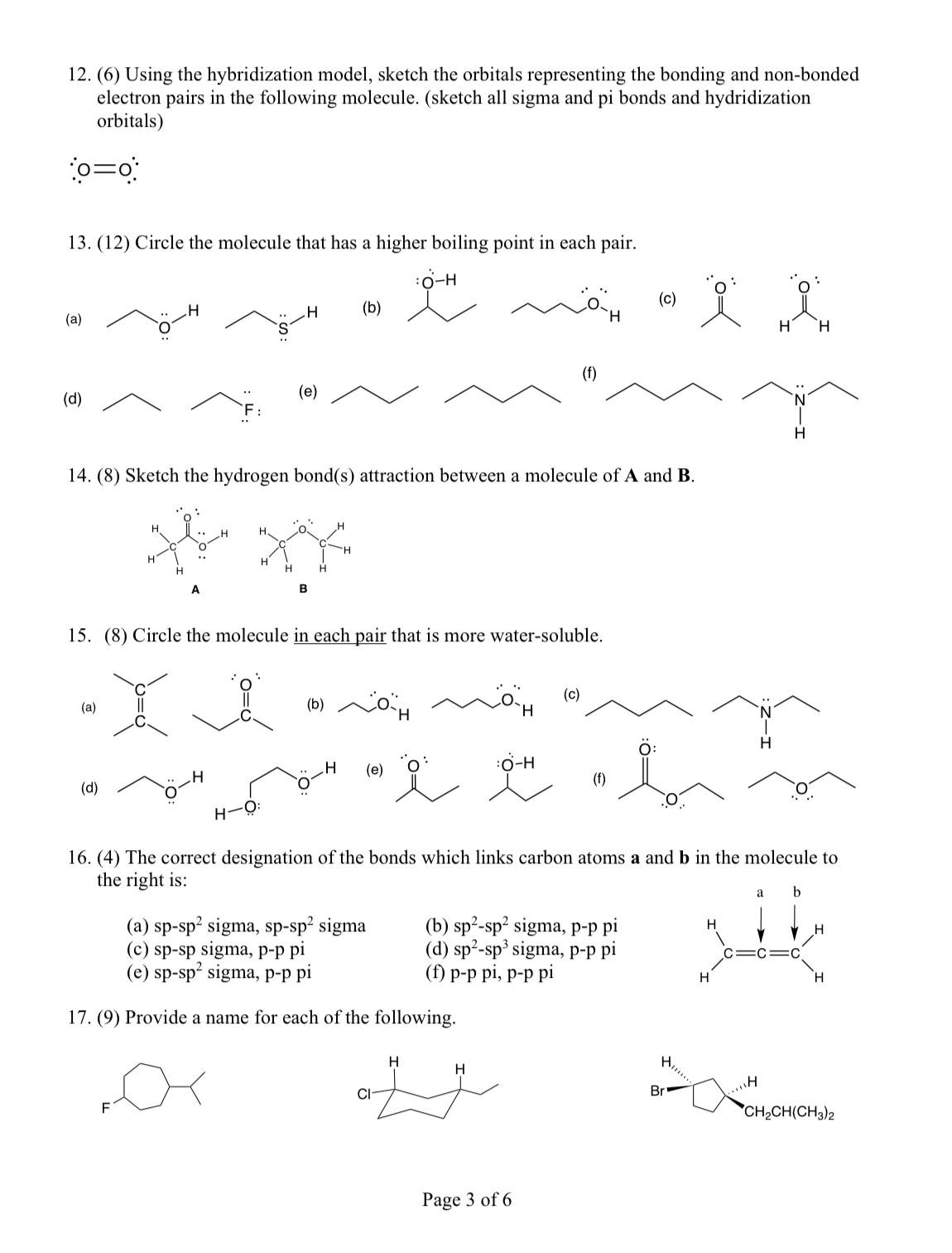 Solved 12. (6) Using the hybridization model, sketch the | Chegg.com