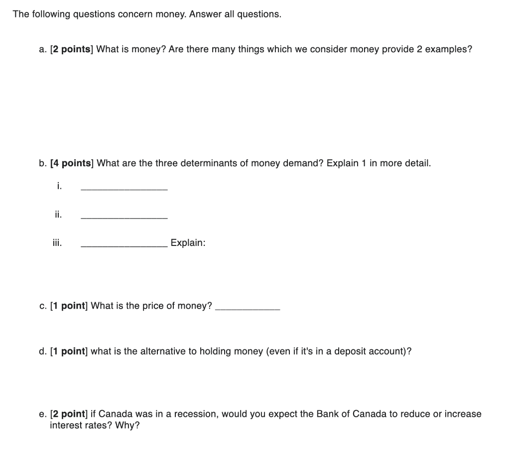 Solved The following questions concern money. Answer all | Chegg.com