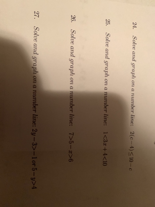 Solved 24. Solve and graph on a number line: 21c-4) 10-c 25. | Chegg.com
