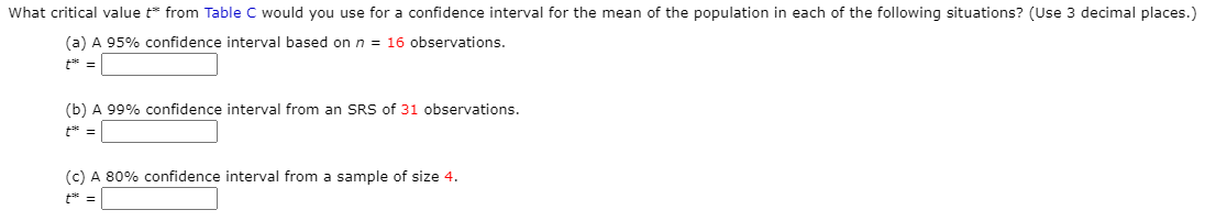 Solved What critical value t* from Table C would you use for | Chegg.com