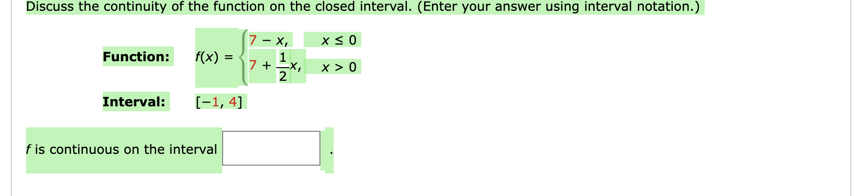 Solved Discuss the continuity of the function on the closed | Chegg.com