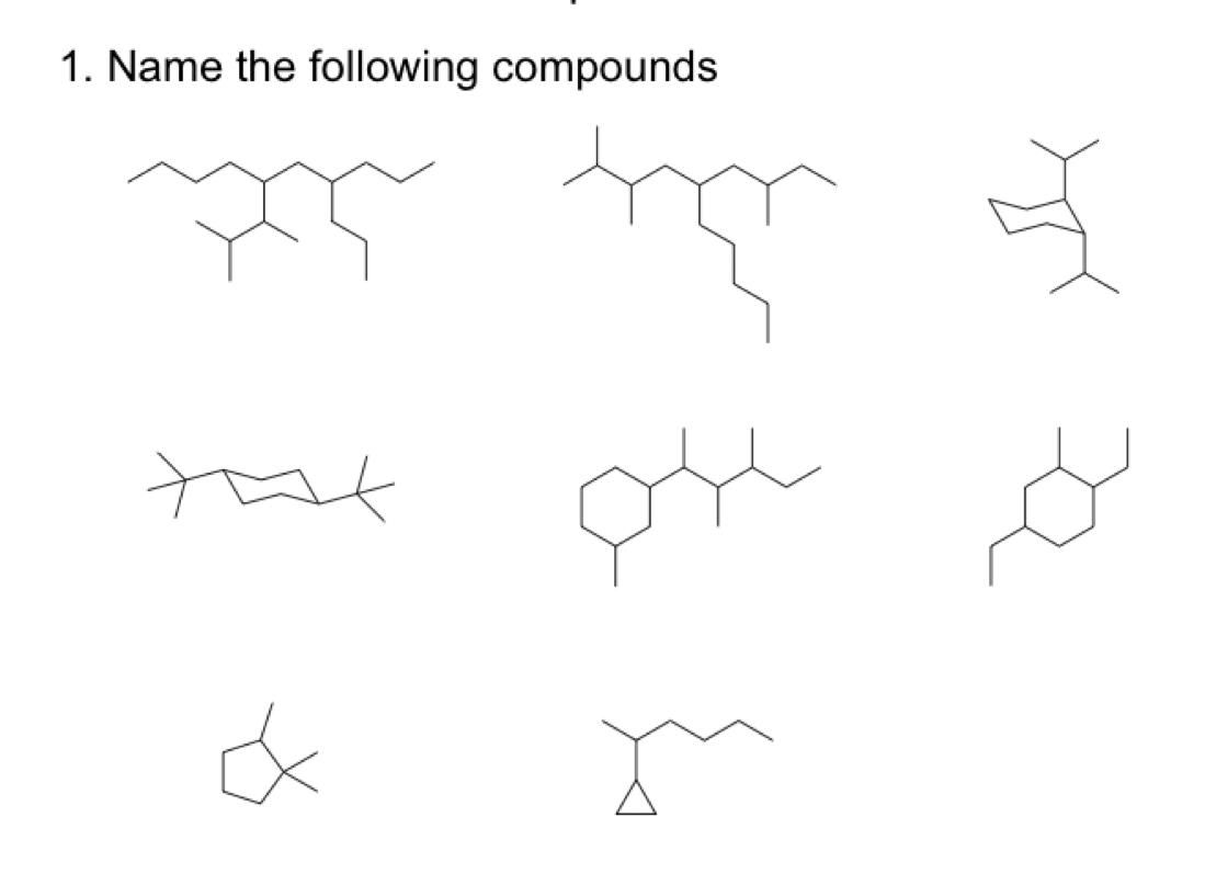 Solved 1. Name the following compounds | Chegg.com