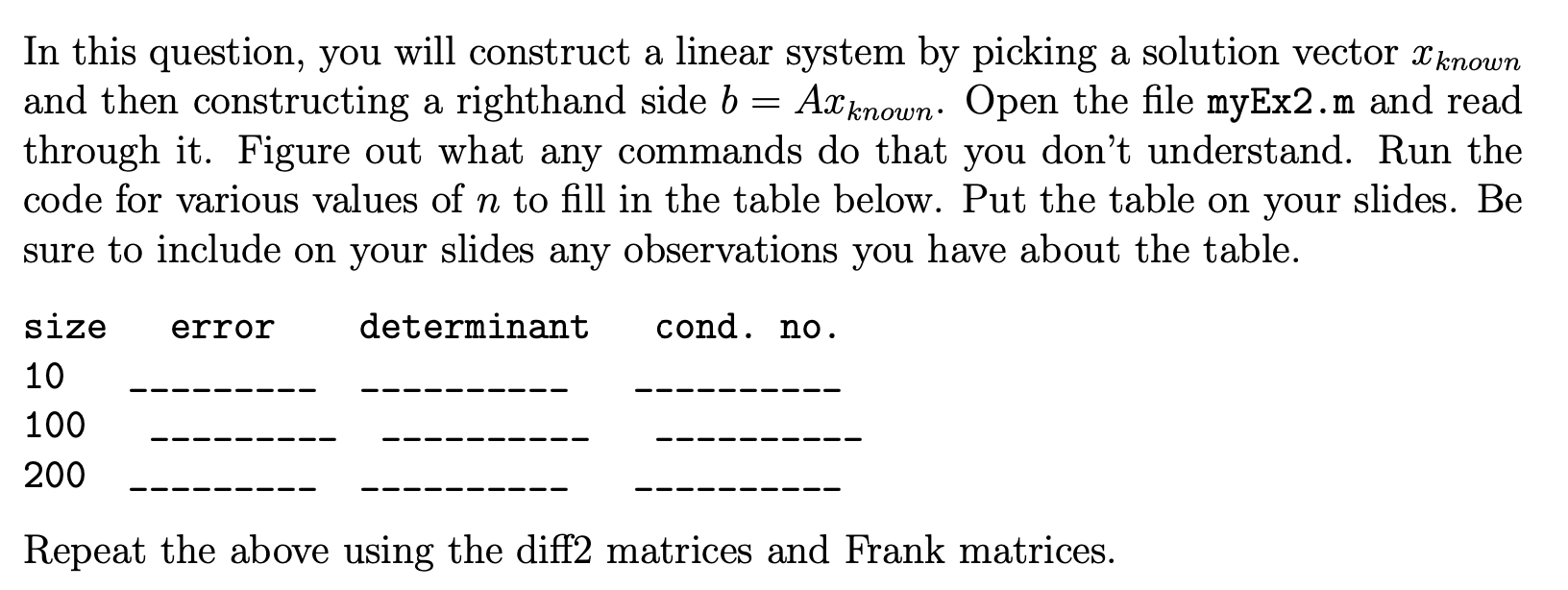 Solved = In this question, you will construct a linear | Chegg.com