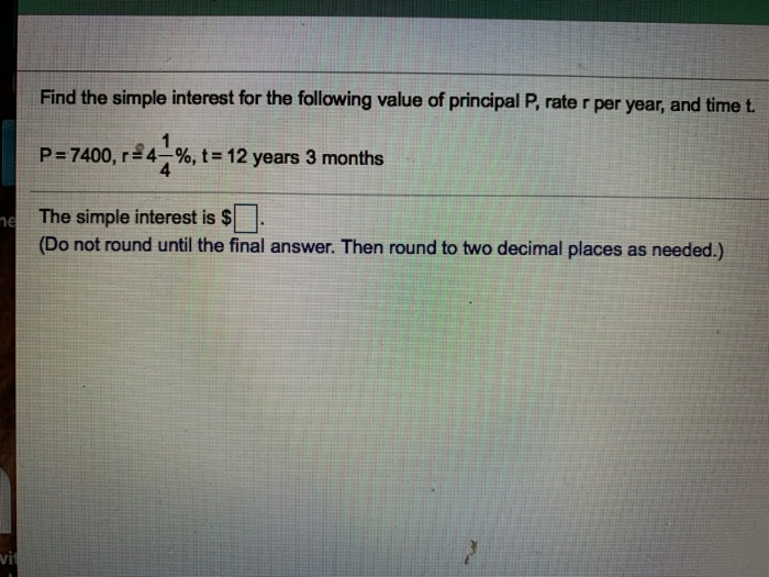 Solved Find the simple interest for the following value of | Chegg.com