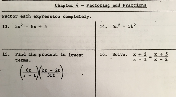Solved Chapter 4 Factoring and Fractions Factor each | Chegg.com