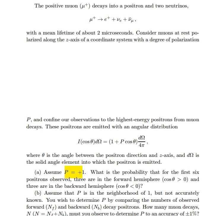 Solved The positive muon (+) decays into a positron and two | Chegg.com