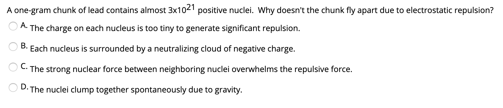 Solved A one-gram chunk of lead contains almost 3x1021 | Chegg.com