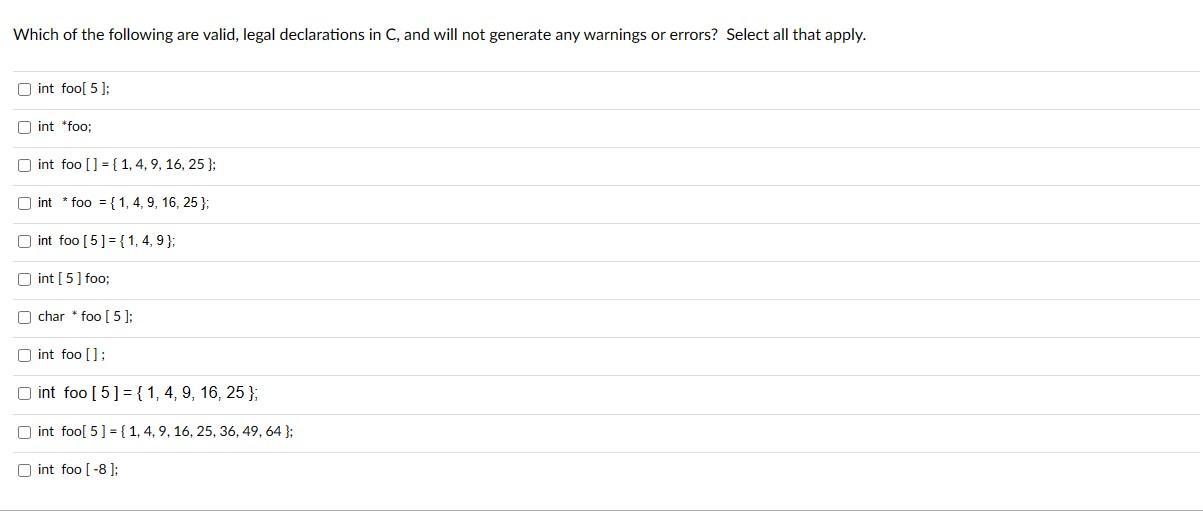 Solved Which of the following are valid, legal declarations | Chegg.com
