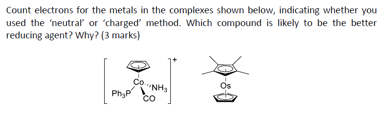 Solved Count electrons for the metals in the complexes shown | Chegg.com