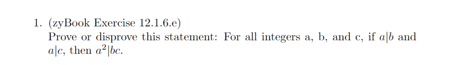 Solved (zyBook ﻿Exercise 12.1.6.e)Prove or ﻿disprove this | Chegg.com