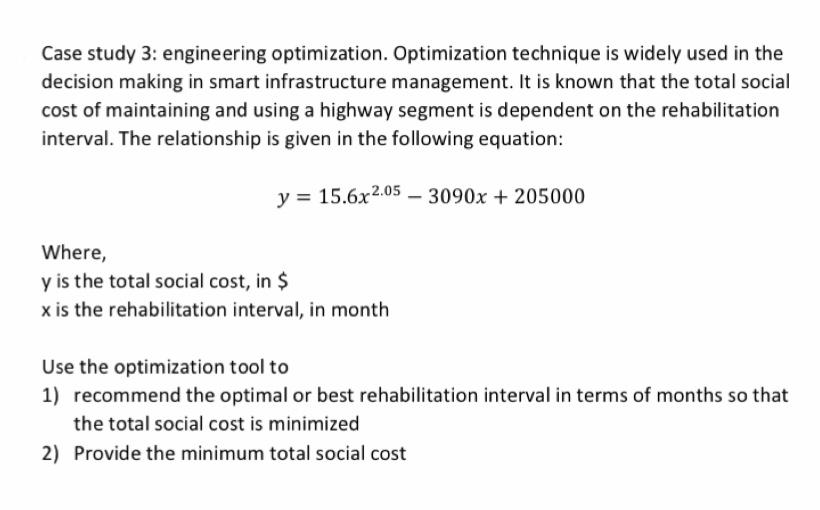 Case study 3 : engineering optimization. Optimization | Chegg.com