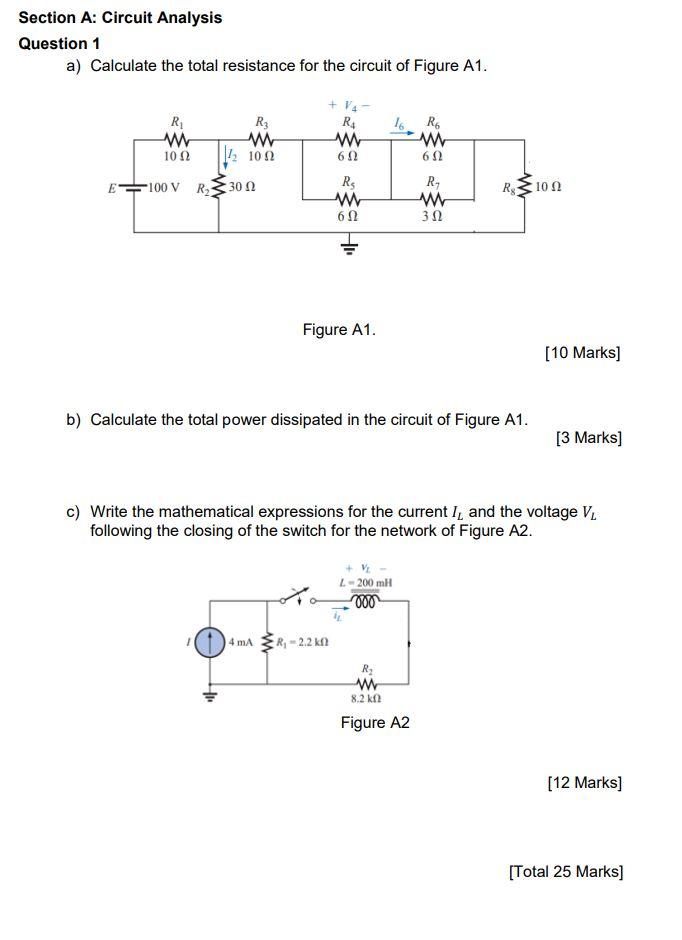 Solved Section A: Circuit Analysis Question 1 a) Calculate | Chegg.com