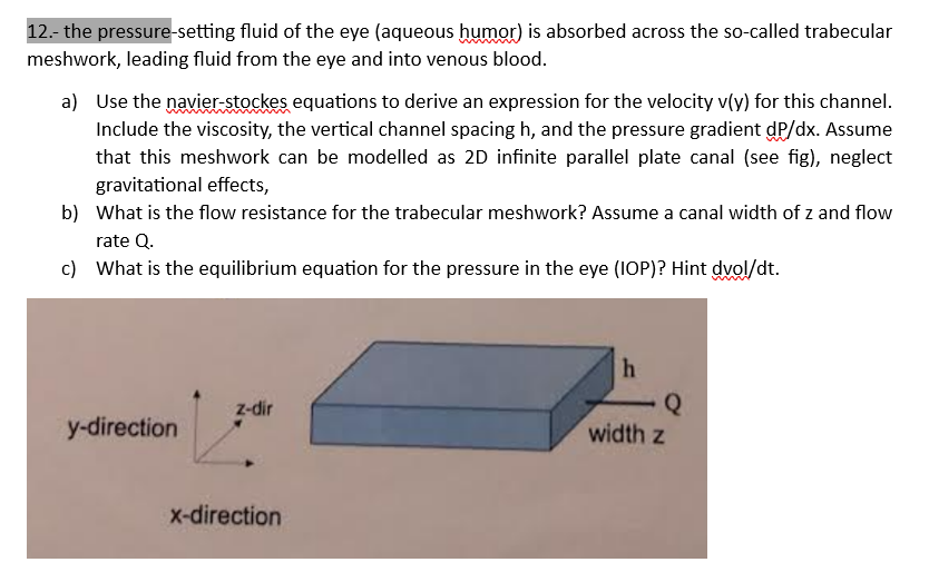 Solved 12.- the pressure-setting fluid of the eye (aqueous | Chegg.com