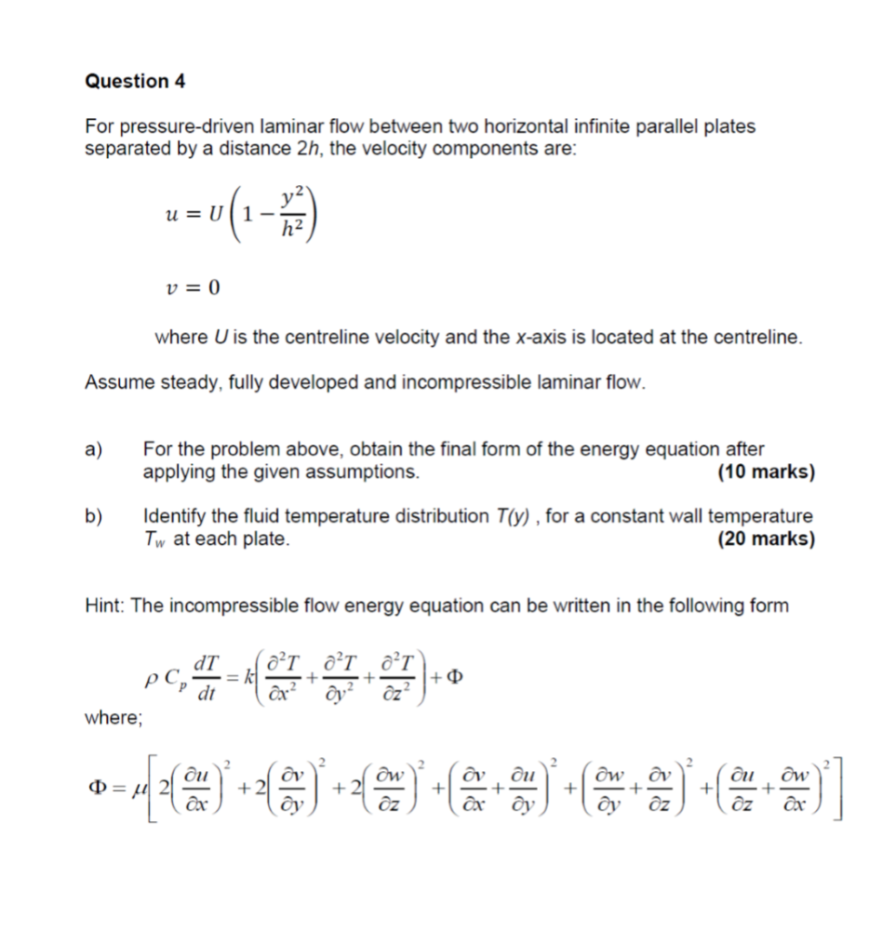 Solved Question 4 For pressure-driven laminar flow between | Chegg.com