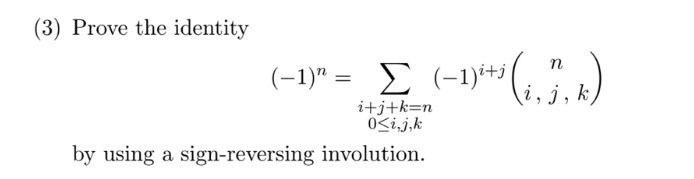 (3) Prove the identity i,j,k 0Si.j,k by using a | Chegg.com