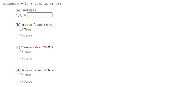 Solved se A={2,5,7,9,13,25,26} (a) Find n(A). n(A)= (b) True | Chegg.com