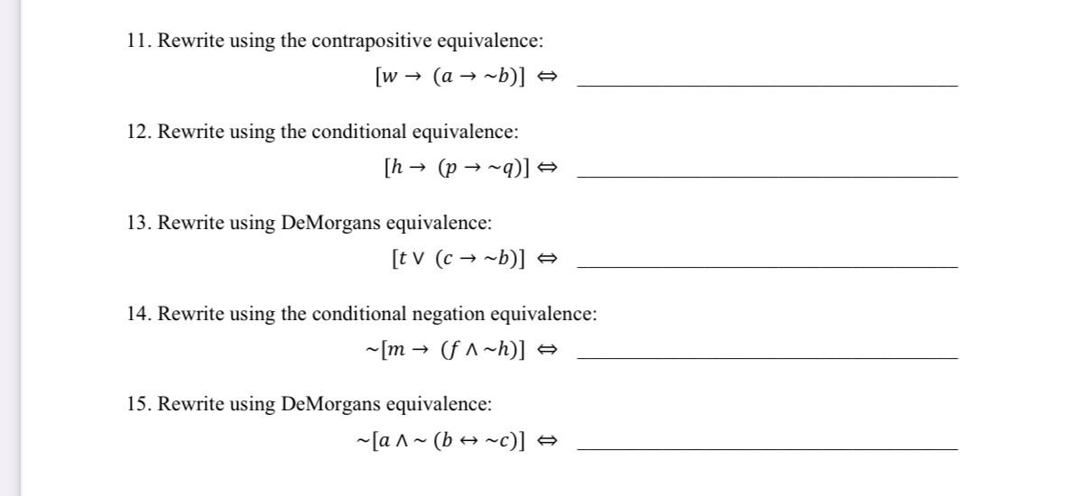Solved 11. Rewrite using the contrapositive equivalence: [w | Chegg.com